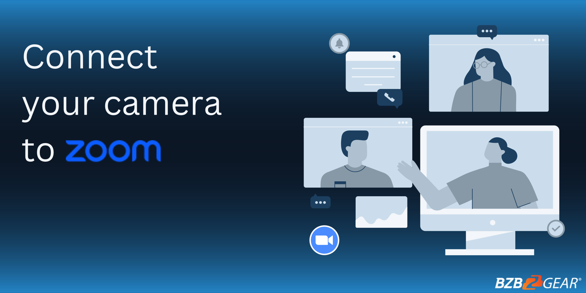 How to add a secondary camera to zoom | Bzbgear