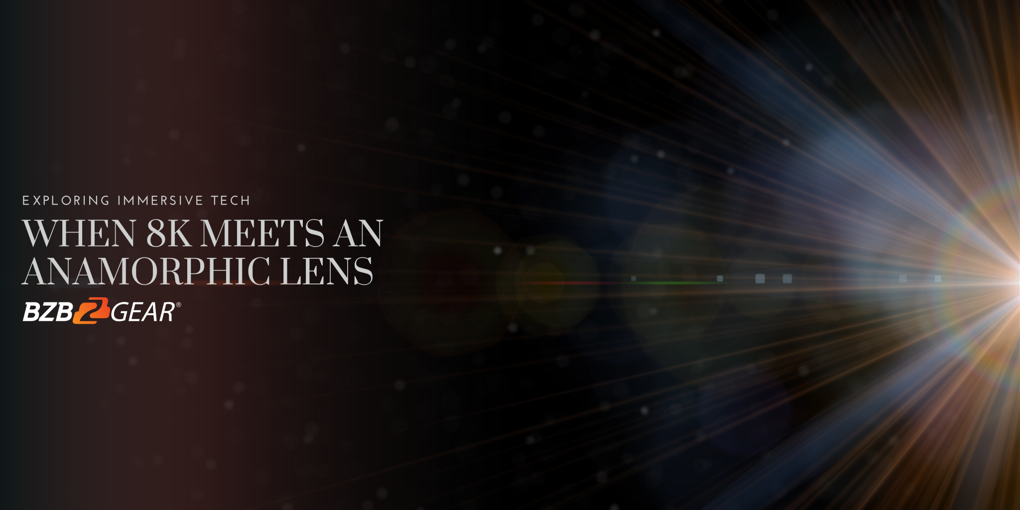 Enhancing Cinematic Vision: How Anamorphic Lenses Complement an 8K ...